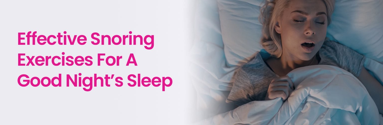 Effective Snoring Exercises For A Good Night’s Sleep - TMJ, Tongue Tie ...
